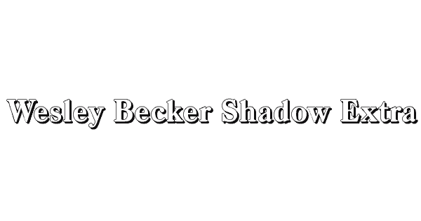 Wesley Becker Shadow Extra Bold Regular